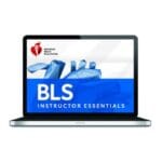 BLS Instructor Essentials Online - Training For Life